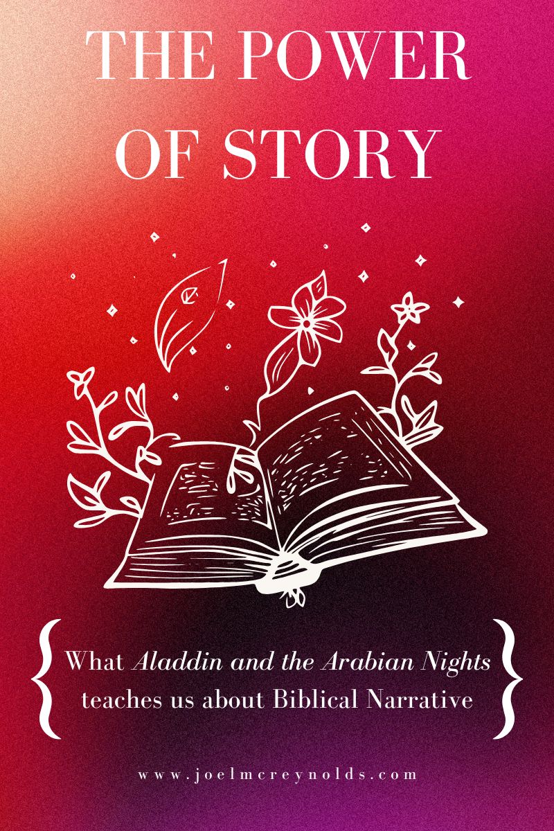 The Power of Story: What Aladdin and the Arabian Nights Teaches Us ...